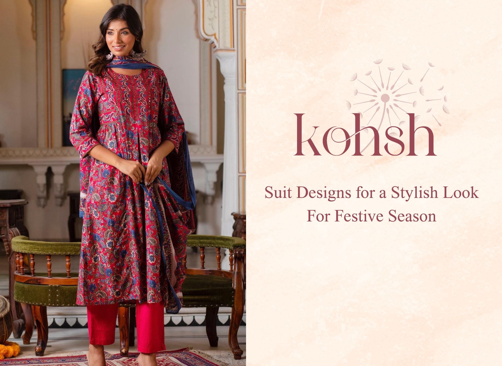 Suit Designs For Festive Season | Kohsh